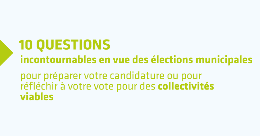 Élections municipales 2021 : 10 questions à poser aux candidates et ...