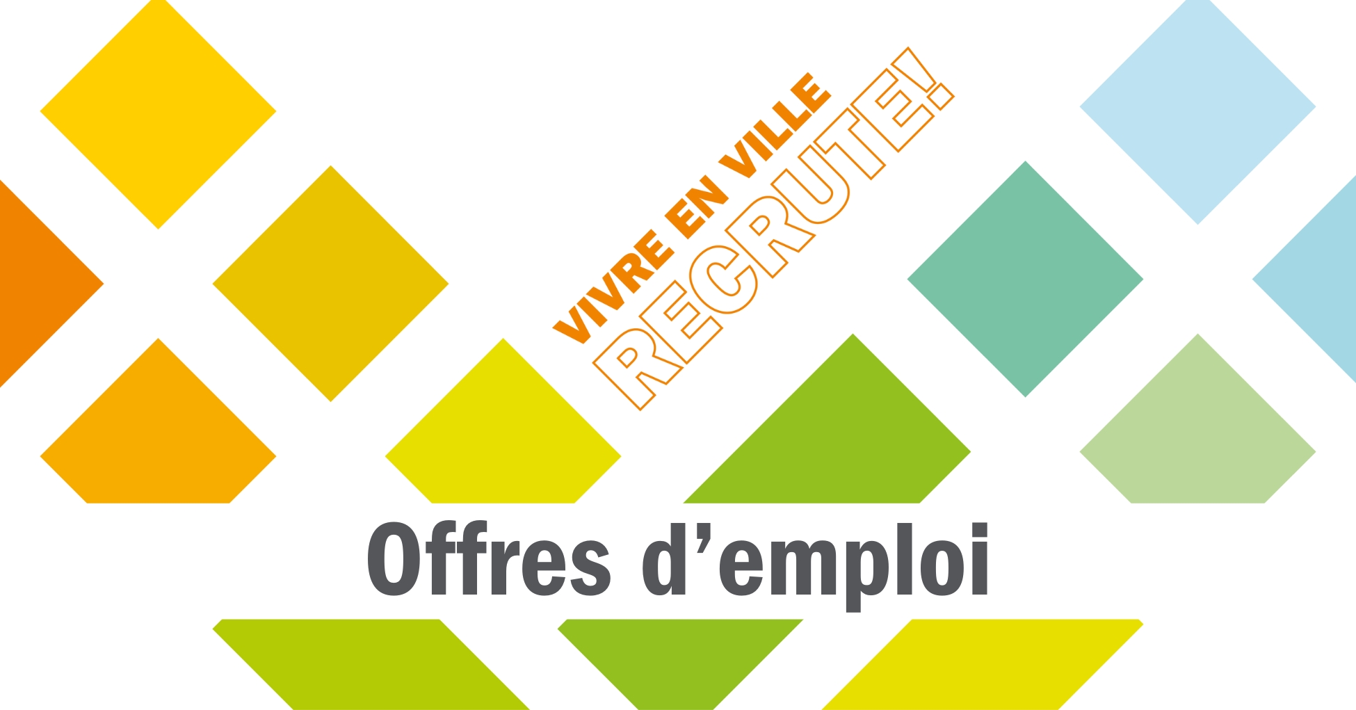 Emplois - Vivre en Ville - la voie des collectivités viables